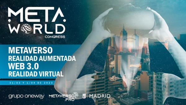 Meta World Congress abrirá sus puertas el 31 de marzo para convertirse ...